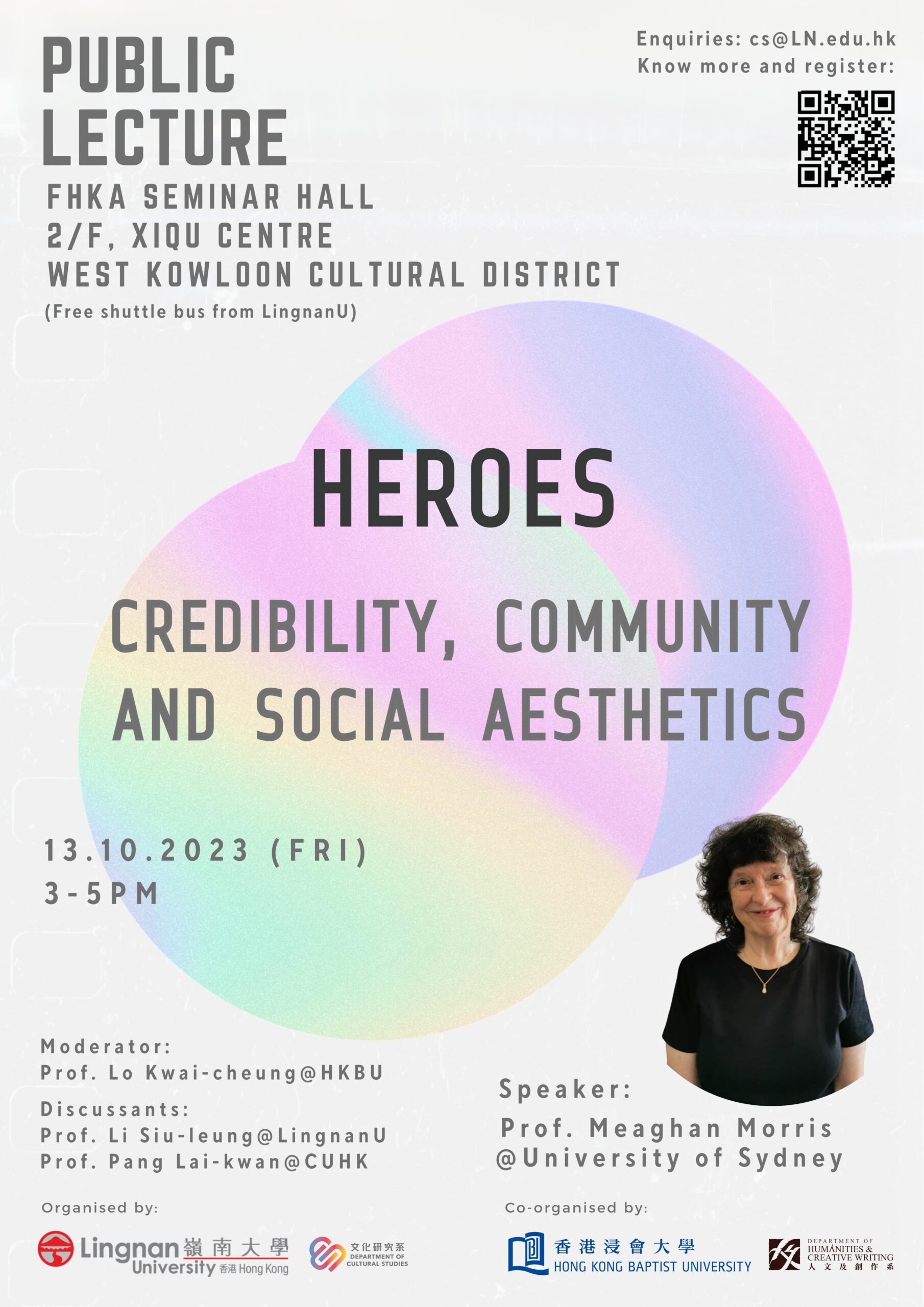 The Public Lecture "Heroes: Credibility, Community and Social ...